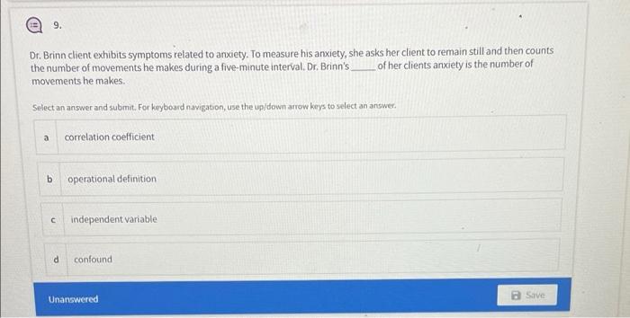 Solved 9. Dr. Brinn client exhibits symptoms related to | Chegg.com