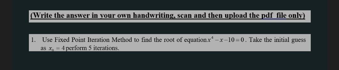 Solved (Write the answer in your own handwriting, scan and | Chegg.com