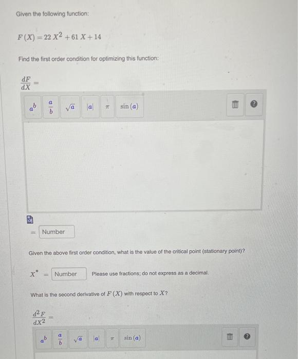 Solved Given the following function: F(X)=22X2+61X+14 Find | Chegg.com
