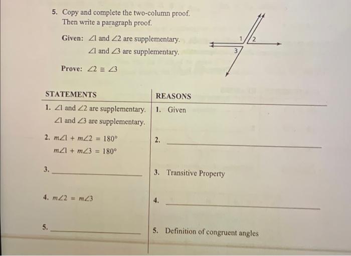 Solved 5. Copy and complete the two-column proof. Then write | Chegg.com