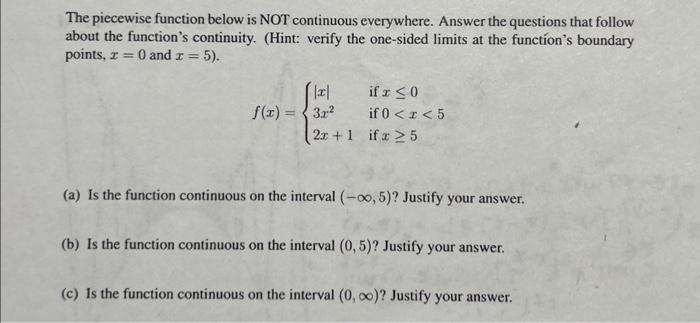 Solved The piecewise function below is NOT continuous | Chegg.com