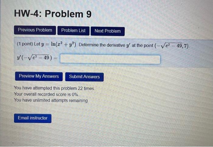 Solved (1 point) Let y=ln(x2+y2). Determine the derivative | Chegg.com