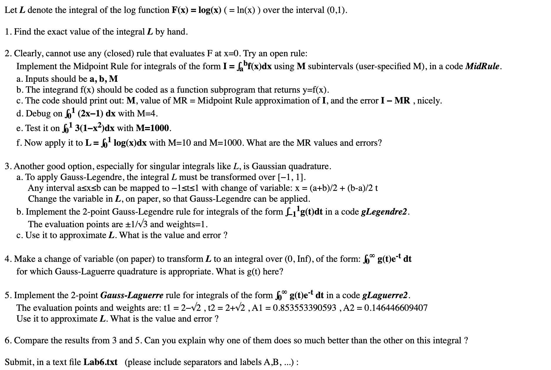 Let L ﻿denote the integral of the log ﻿function | Chegg.com