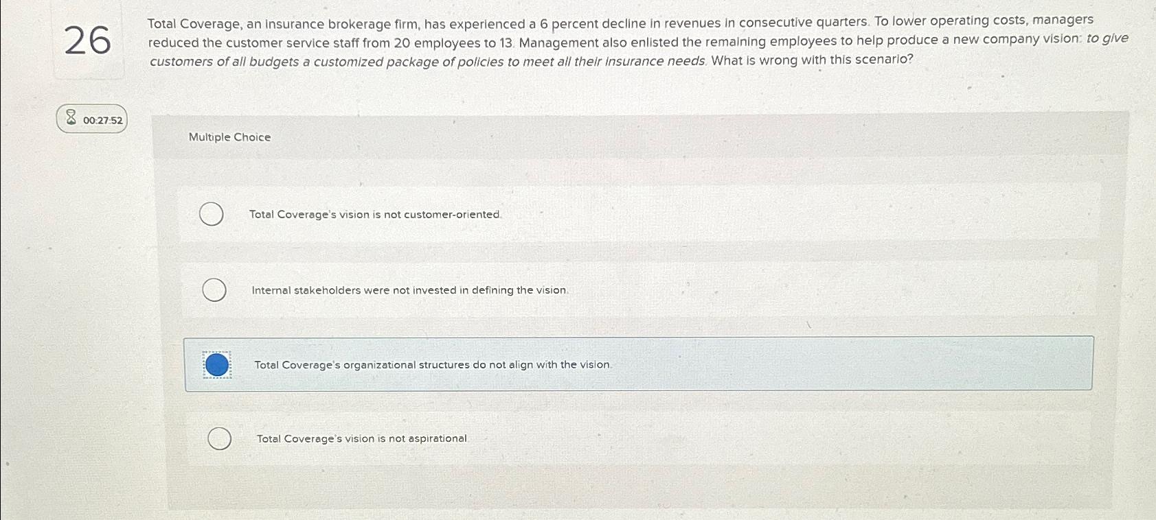 Solved 26Total Coverage, an insurance brokerage firm, has | Chegg.com