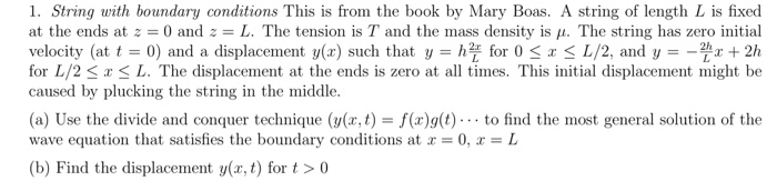 Solved 1. String with boundary conditions This is from the | Chegg.com
