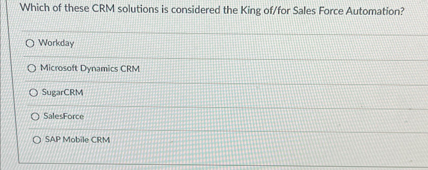 Solved Which of these CRM solutions is considered the King | Chegg.com
