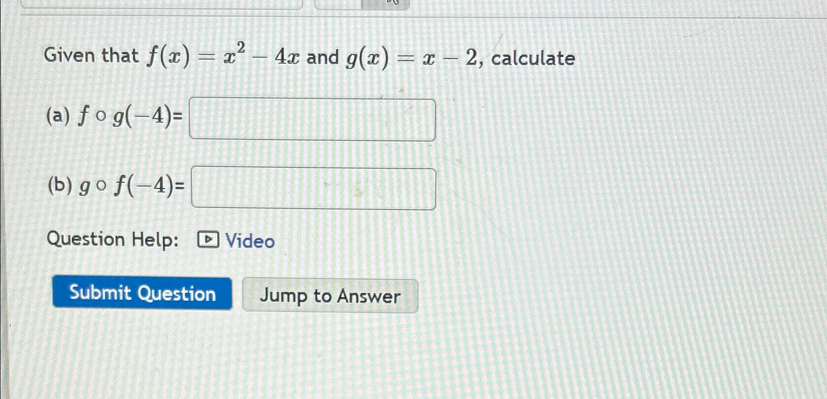 Solved Given that f(x)=x2-4x ﻿and g(x)=x-2, | Chegg.com