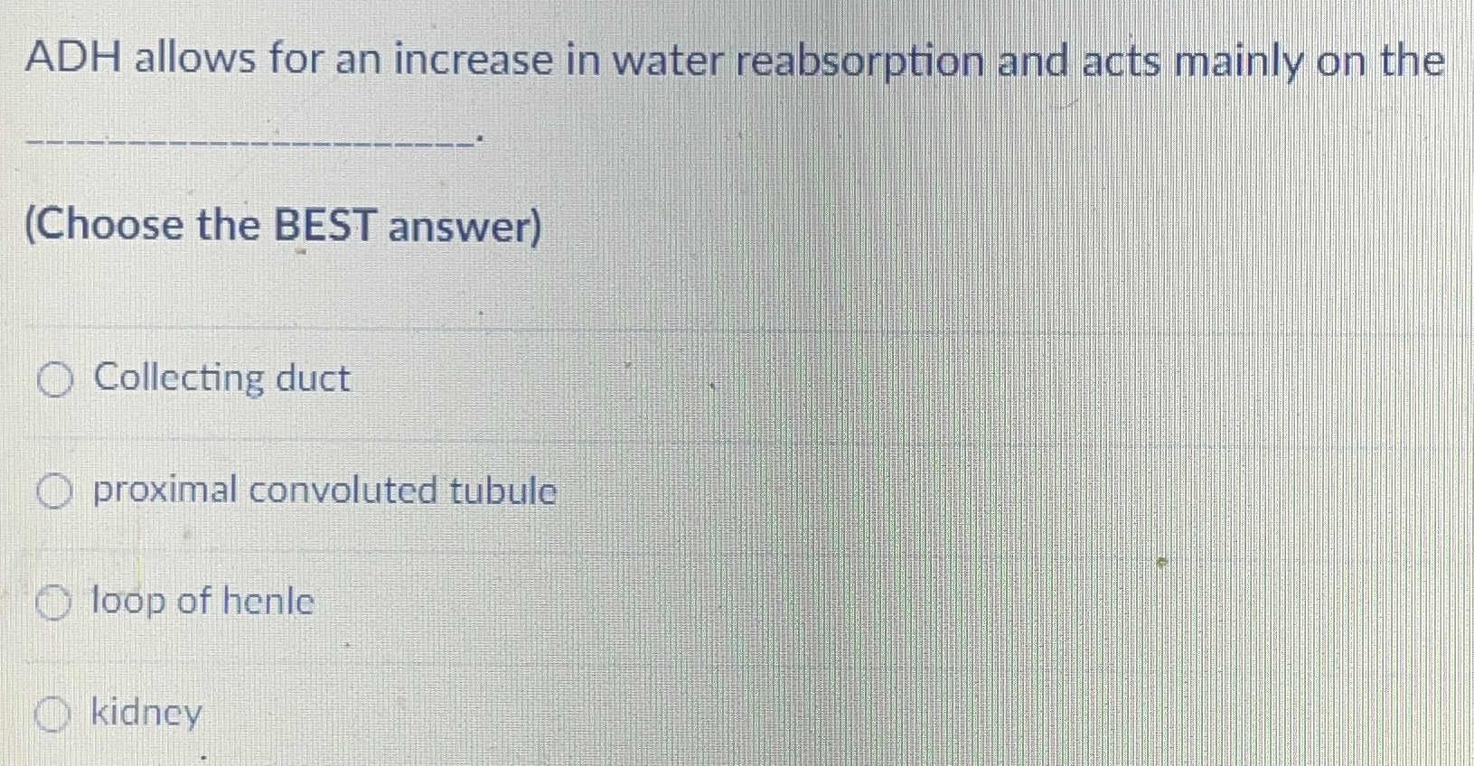 Solved ADH allows for an increase in water reabsorption and | Chegg.com