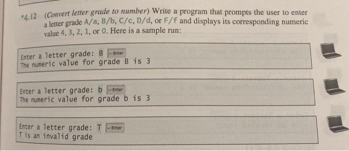 Solved *4.12 (Convert letter grade to number, Write a | Chegg.com