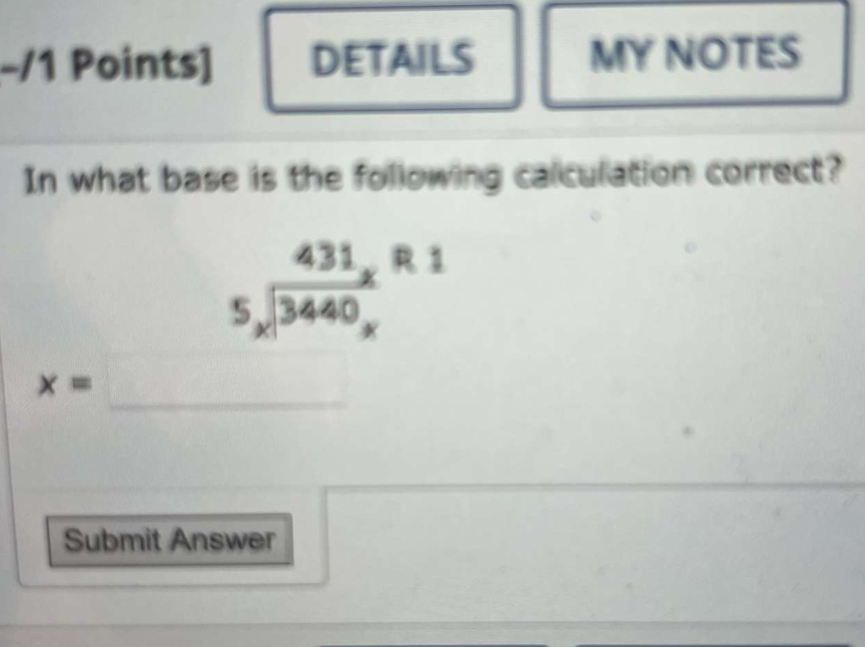 Solved -/1 ﻿Points]In what base is the following calculation | Chegg.com