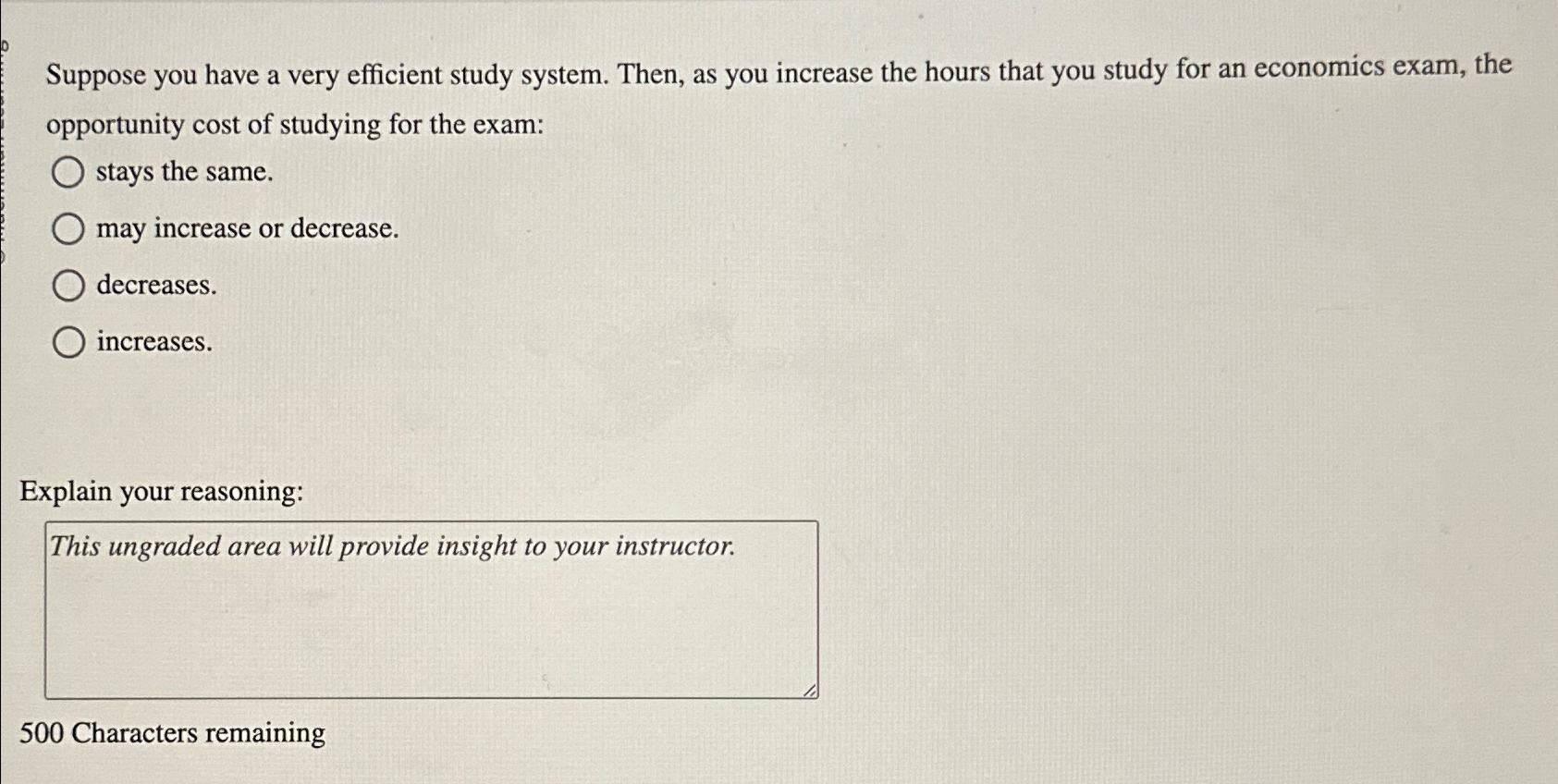 Solved Suppose you have a very efficient study system. Then, | Chegg.com