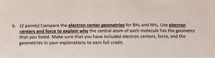 Solved b. (2 points) Compare the electron center geometries | Chegg.com