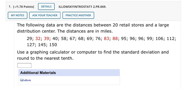 Solved 1. [-/1.78 Points) DETAILS ILLOWSKYINTROSTAT1 | Chegg.com Solved 1. [-/1.78 Points) DETAILS ILLOWSKYINTROSTAT1 | Chegg.com