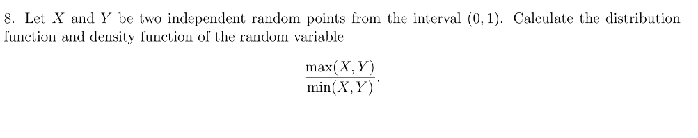 Solved Let x ﻿and Y ﻿be two independent random points from | Chegg.com