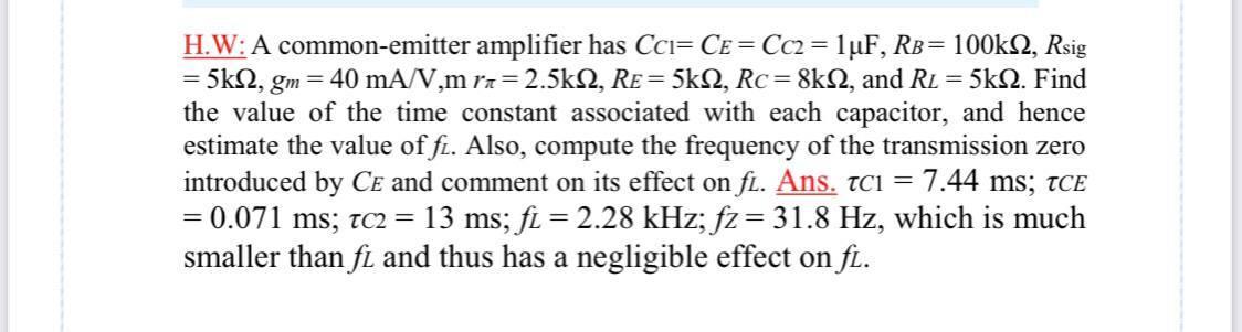 Solved H.W: A common-emitter amplifier has Cci=CE = Cc2 = | Chegg.com