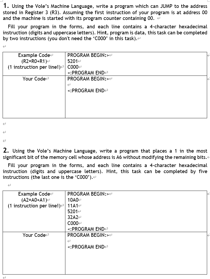 Solved 1. Using the Vole's Machine Language, write a program | Chegg.com