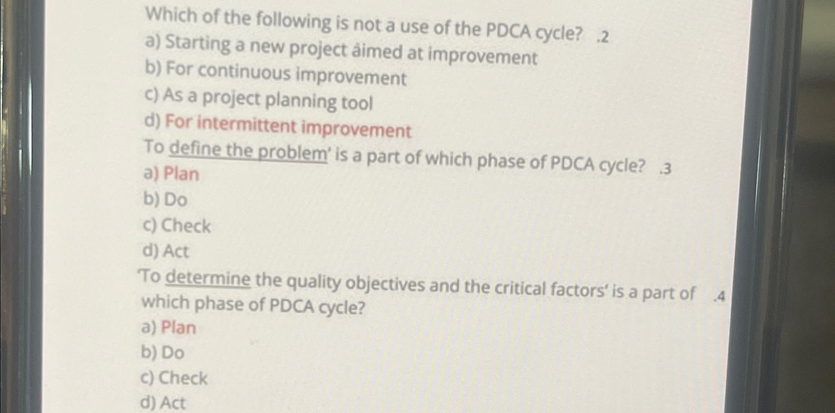 Solved Which of the following is not a use of the PDCA | Chegg.com