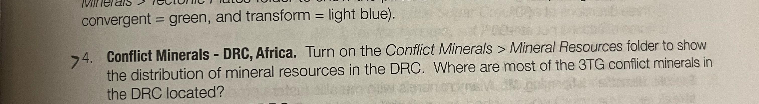 Solved 4. ﻿Conflict Minerals - ﻿DRC, ﻿Africa. Turn on the | Chegg.com