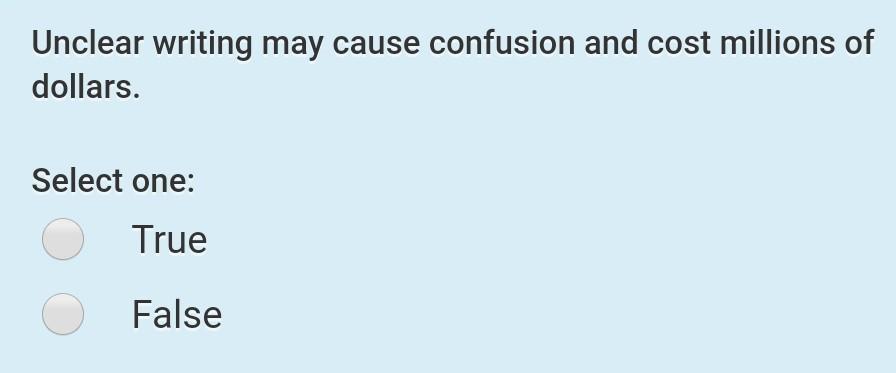 Solved Unclear writing may cause confusion and cost millions | Chegg.com