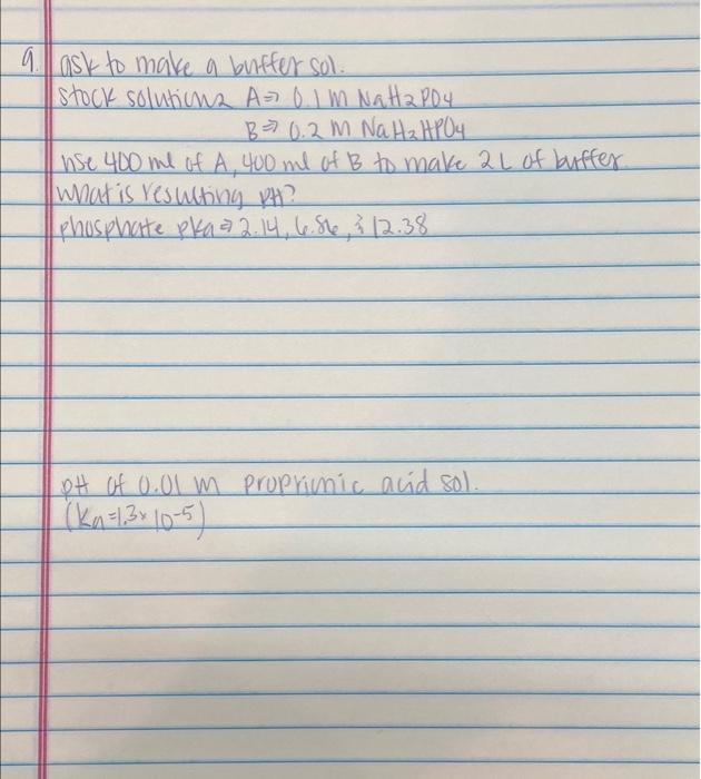 Solved 9. ask to make a buffer sol. stock soluticus A⇒0.1 | Chegg.com
