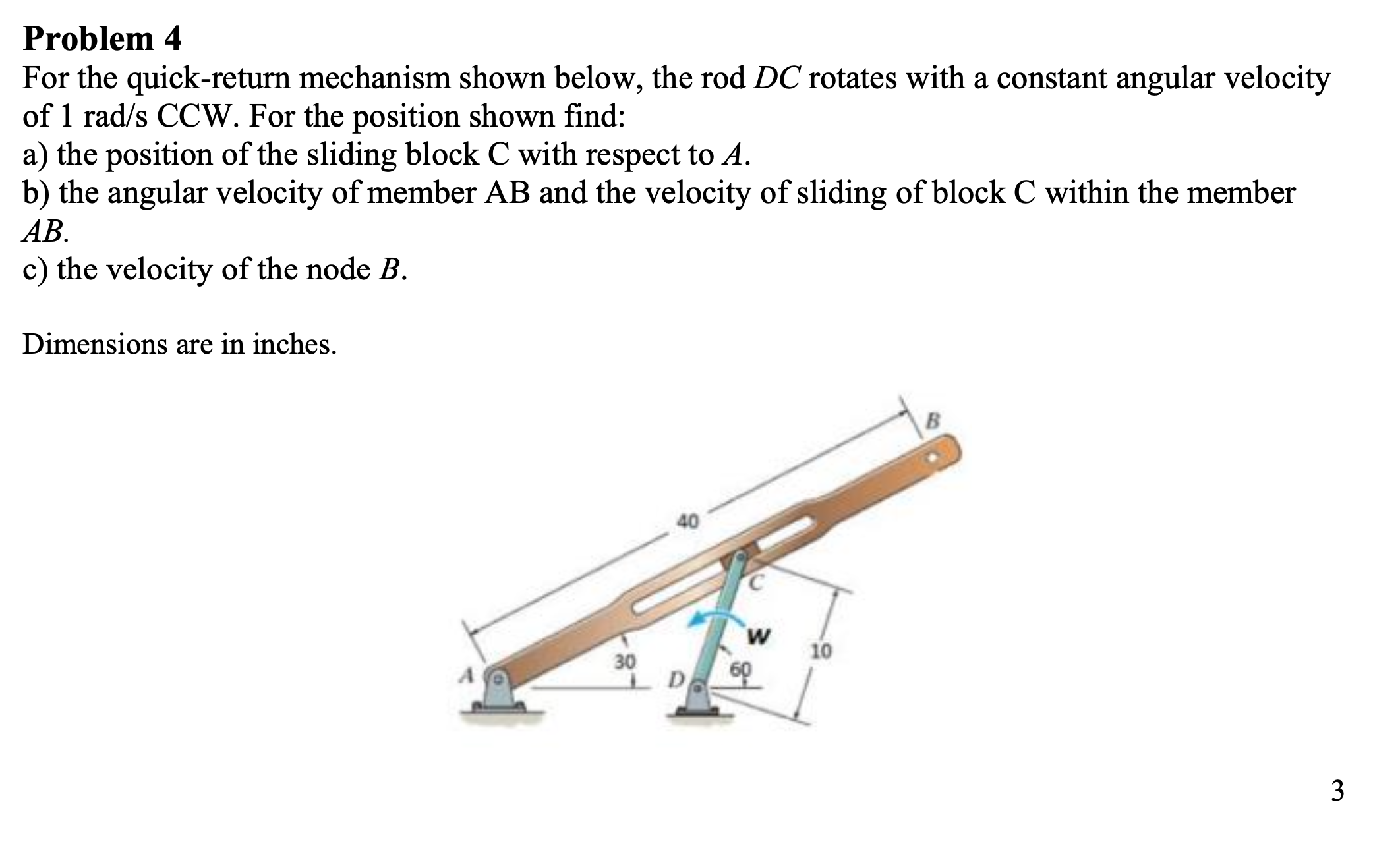 Solved For the quick-return mechanism shown below, the rod | Chegg.com