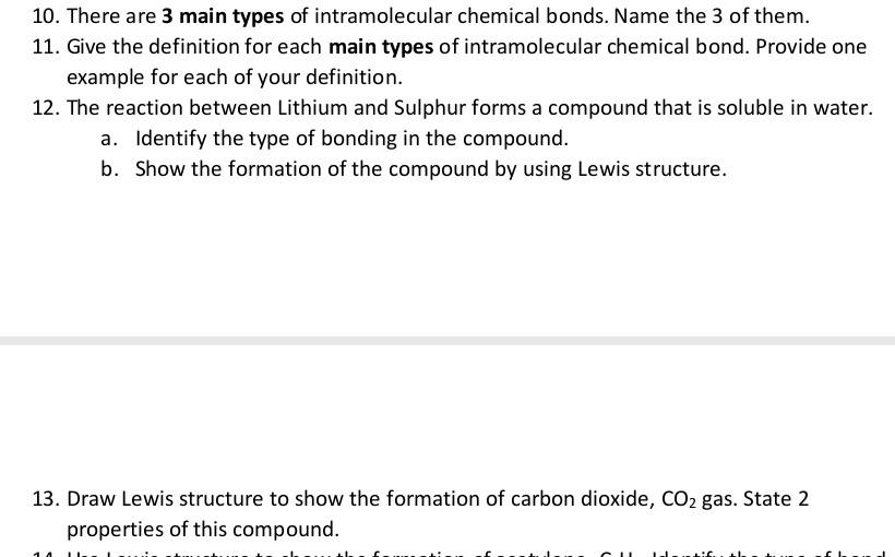 Solved 10. There are 3 main types of intramolecular chemical | Chegg.com