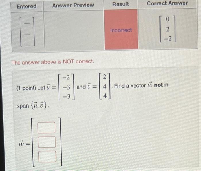 Solved The answer above is NOT correct. (1 point) Let | Chegg.com