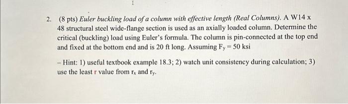 Solved 2. (8 pts) Euler buckling load of a column with | Chegg.com