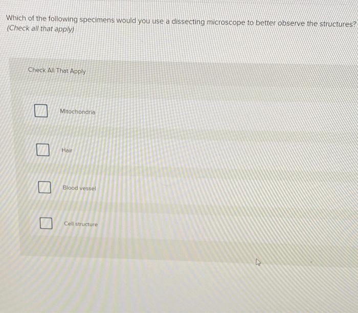 Solved Which of the following specimens would you use a | Chegg.com