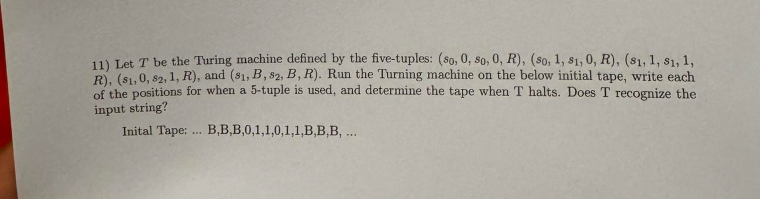 Solved Let T ﻿be the Turing machine defined by the | Chegg.com