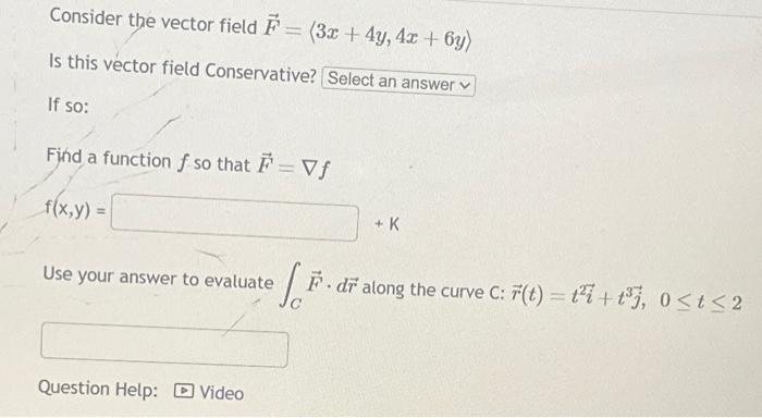Solved Consider the vector field F= 3x+4y,4x+6y Is this | Chegg.com