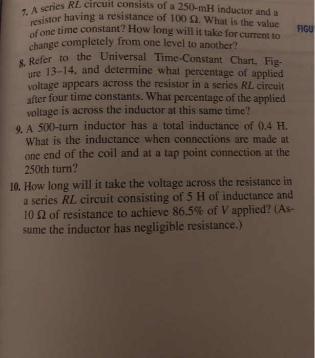 Solved 7. A series RL circu resistor having a r of one time | Chegg.com