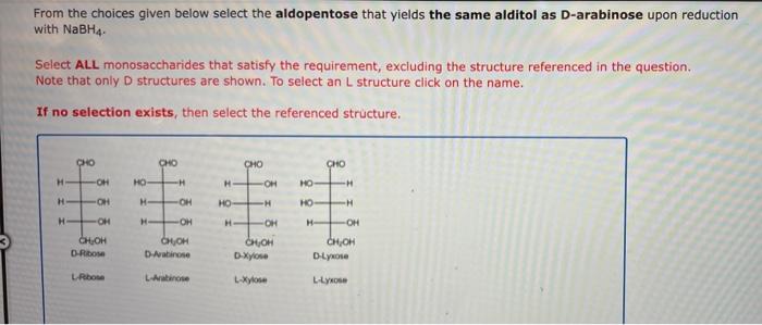 Solved From the choices given below select the D-aldohexose | Chegg.com