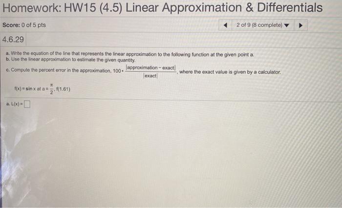 Solved Homework: HW15 (4.5) Linear Approximation & | Chegg.com
