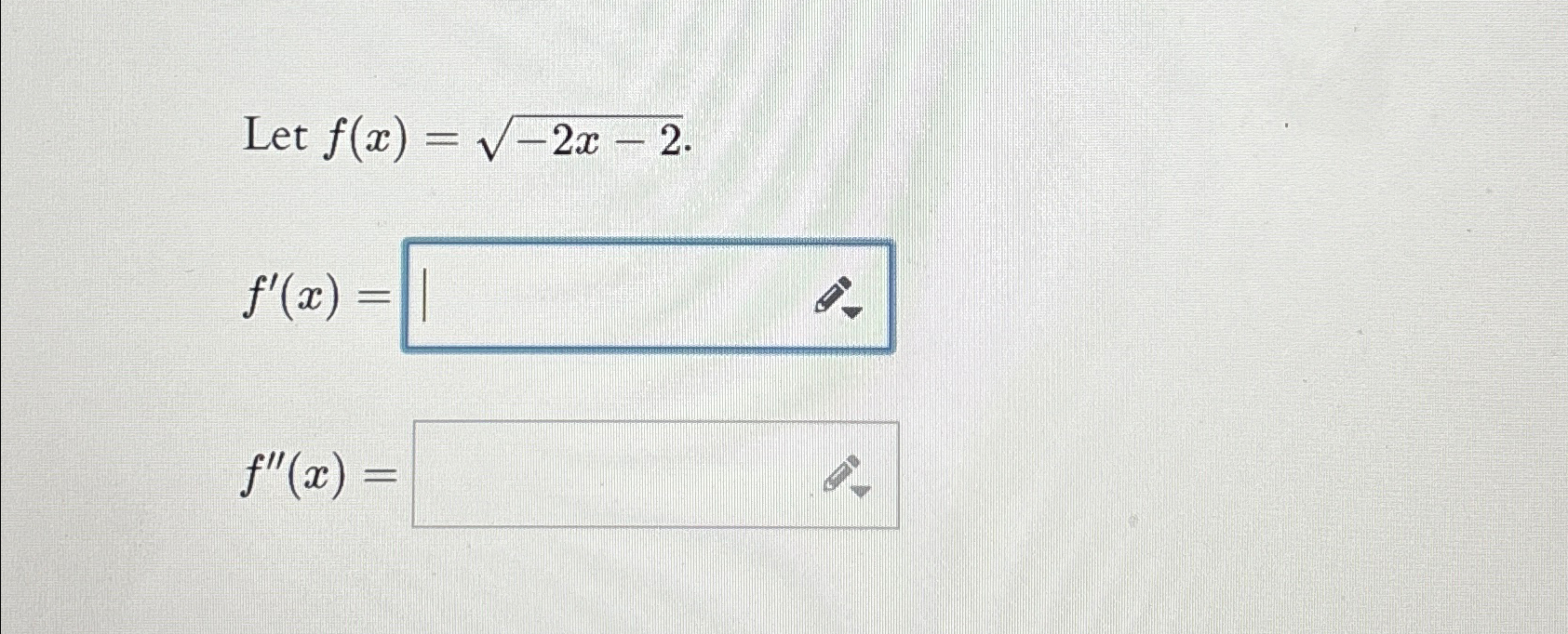 Let f(x)=-2x-22.f'(x)=f''(x)= | Chegg.com
