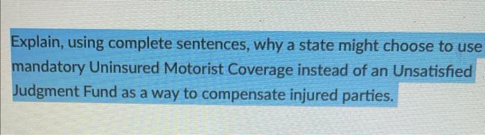 Solved Explain, using complete sentences, why a state might | Chegg.com