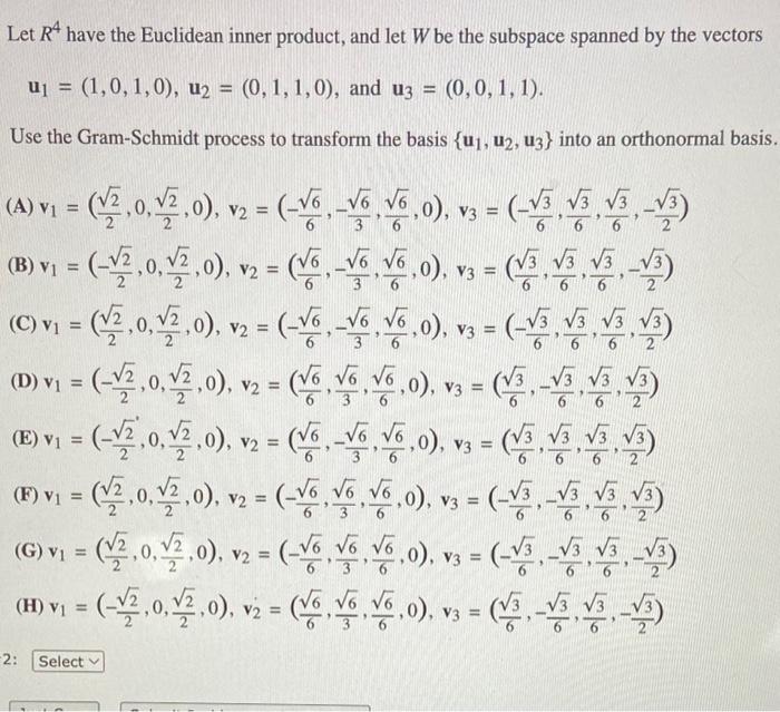 Solved Let R4 have the Euclidean inner product, and let W be | Chegg.com