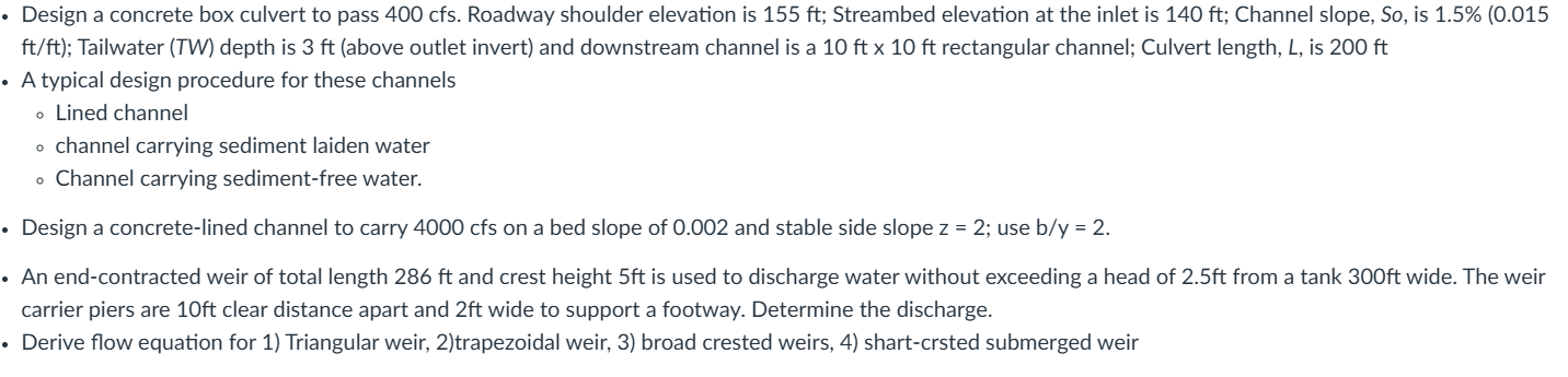 Solved Design a concrete box culvert to pass 400 ﻿cfs. | Chegg.com
