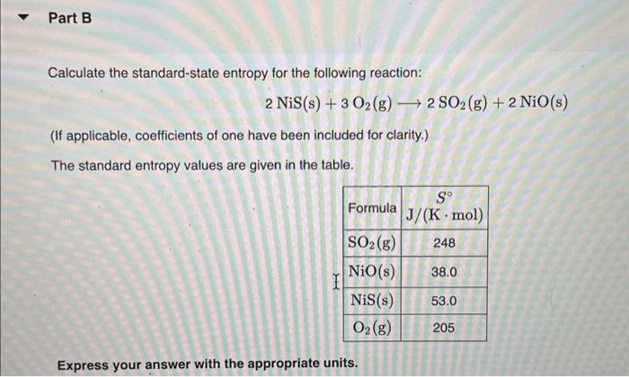Solved Calculate the standard-state entropy for the | Chegg.com
