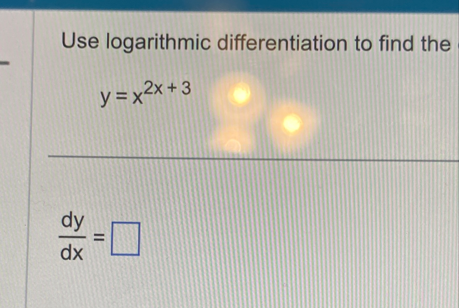 Solved Use Logarithmic Differentiation To Find 6514