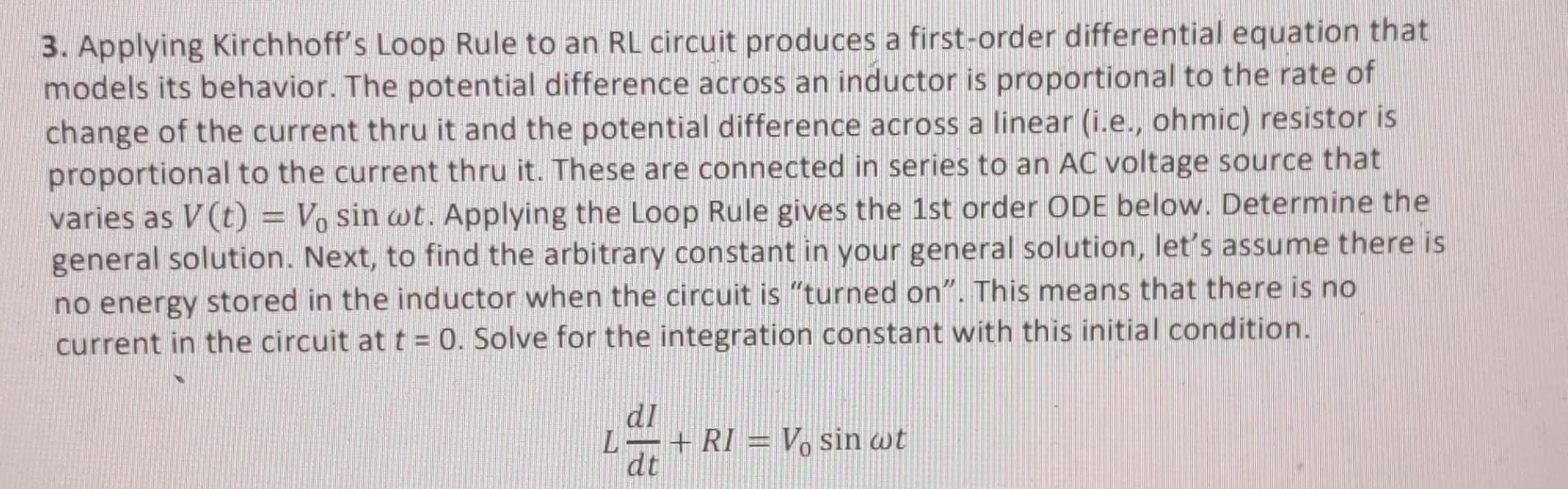 Solved 3. Applying Kirchhoff's Loop Rule to an RL circuit | Chegg.com