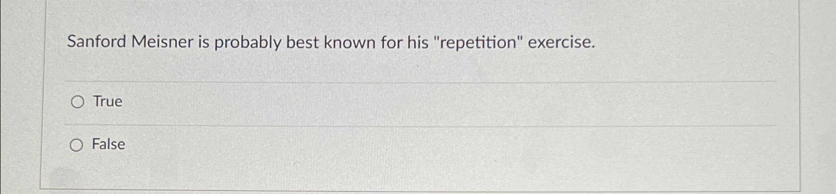 Solved Sanford Meisner is probably best known for his | Chegg.com