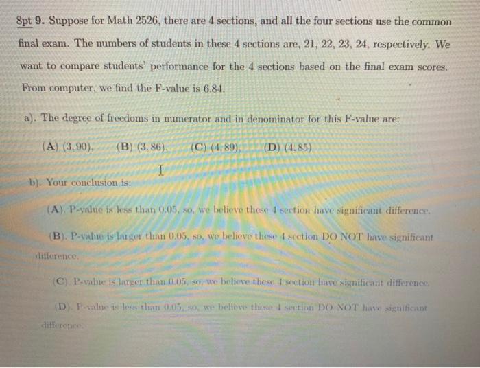 Solved 8pt 9. Suppose for Math 2526, there are 4 sections, | Chegg.com