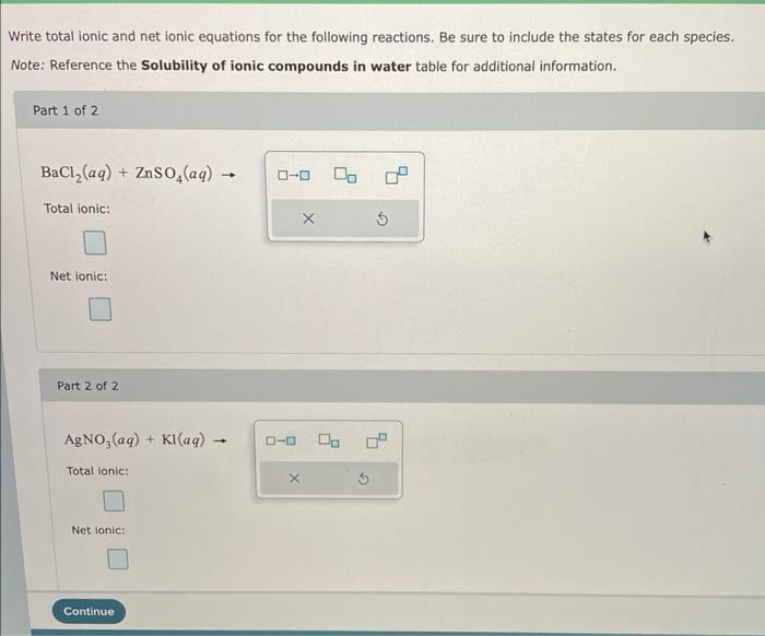 Solved Write total ionic and net ionic equations for the | Chegg.com