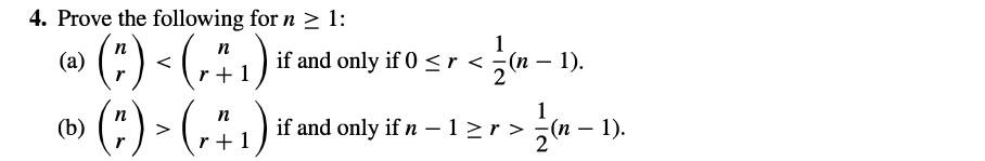 Solved 4. Prove the following for n≥1 : (a) (nr)