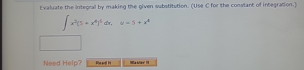 Solved Evaluate the integral by making the given | Chegg.com