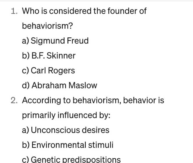Solved Who is considered the founder of behaviorism?a) | Chegg.com