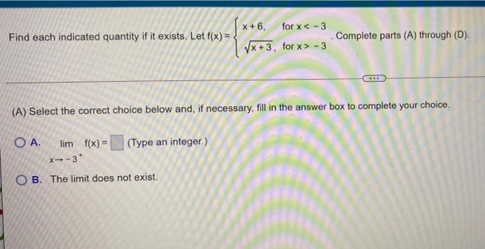 Solved Find each indicated quantity if it exists. Let f(x)= | Chegg.com
