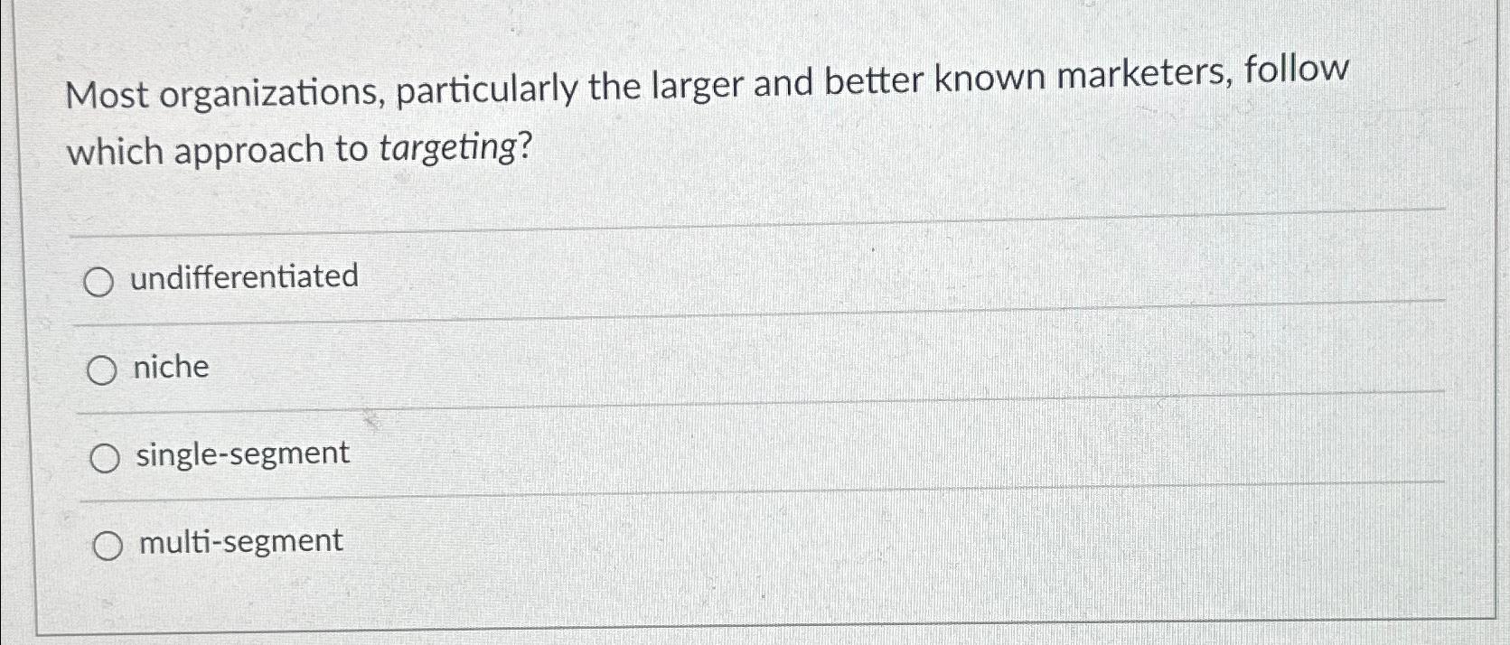 Solved Most organizations, particularly the larger and | Chegg.com