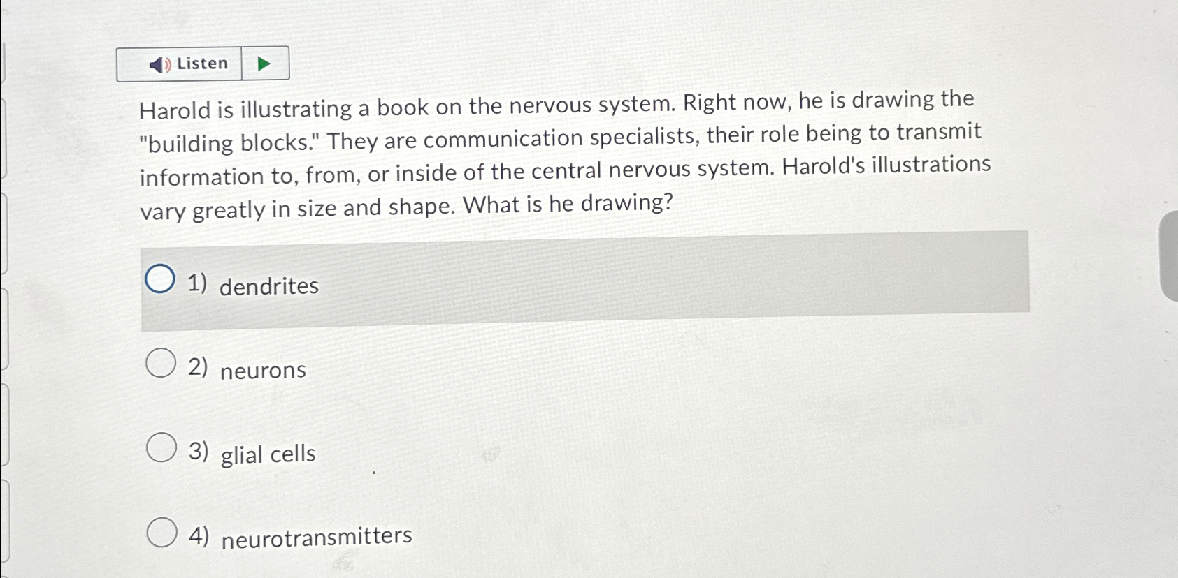 Solved Harold is illustrating a book on the nervous system. | Chegg.com